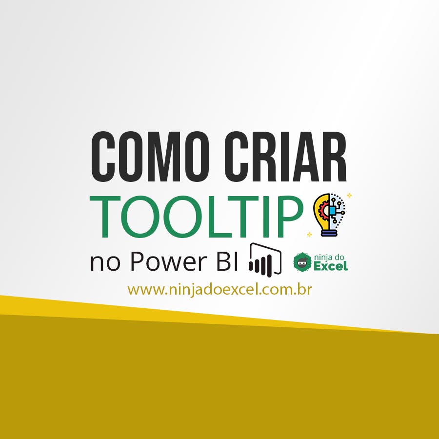 Como Criar Um ToolTip No Power BI Ninja Do Excel