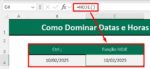 Datas e Horas no Excel: Tudo o que você PRECISA SABER! - Ninja do Excel